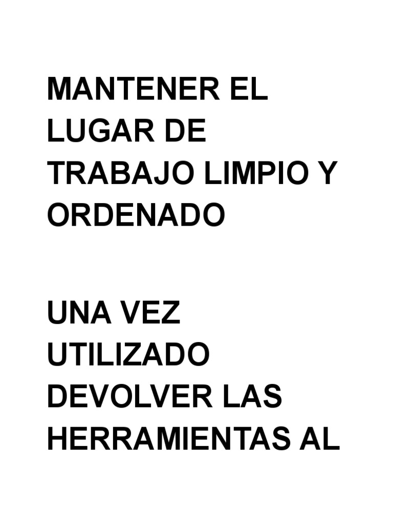 Mantener El Lugar de Trabajo Limpio Y Ordenado Una Vez Utilizado ...