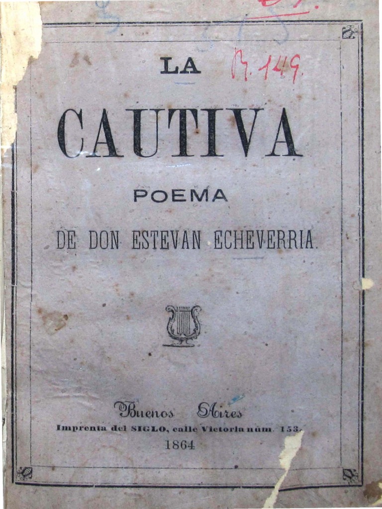 La Cautiva - Esteban Echeverria | PDF | Poesía | Amor