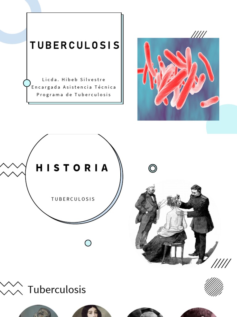 Historia de La TB y Generalidades | PDF | Tuberculosis | Tuberculosis ...