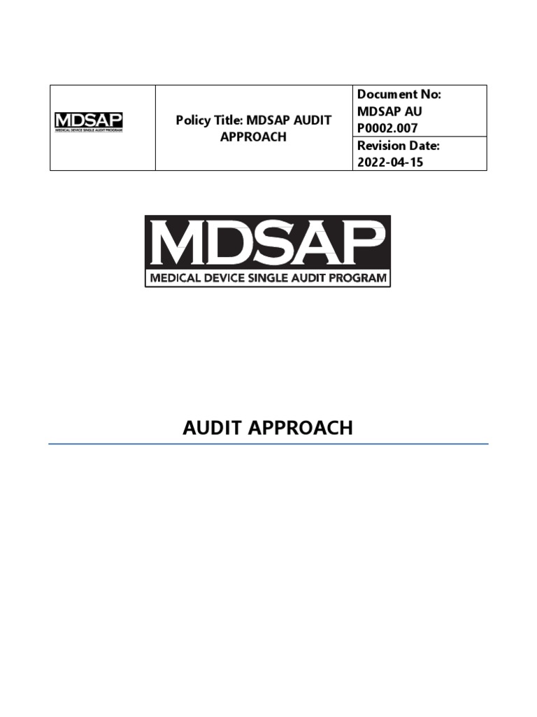 MDSAP Audit Approach | PDF | Medical Device | Quality Management System MDSAP Audit Approach | PDF | Medical Device | Quality Management System