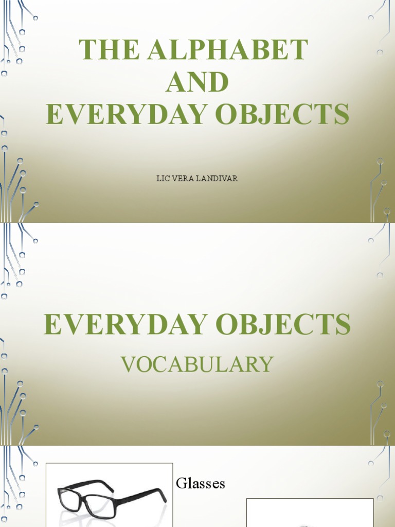 The Alphabet and Everyday Objects | PDF | Language Arts & Discipline