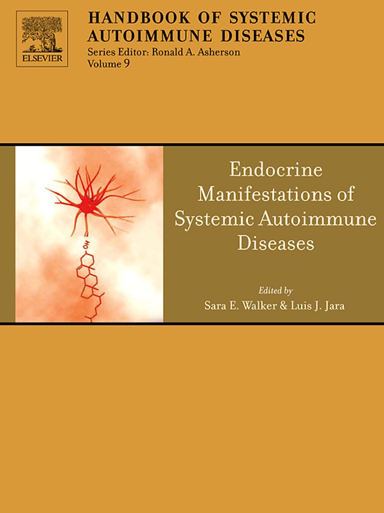 Endocrine Manifestations of Systemic Autoimmune Diseases, Volume 9 ...