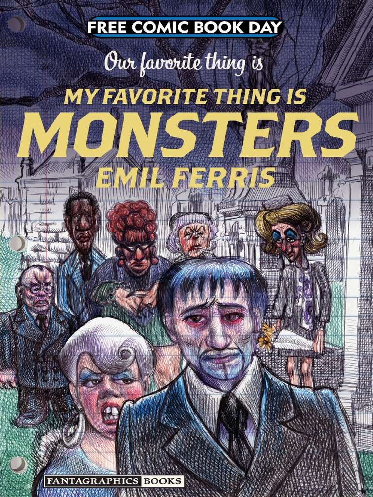 Emil Ferris - Our Favorite Things Is Monsters | PDF