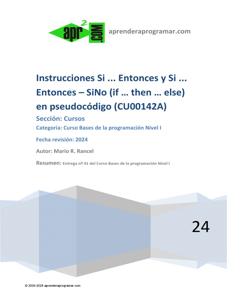 Instrucciones Si... Entonces y Si... Entonces SiNo (If Then Else) en Pseudocódigo (CU00142A ...