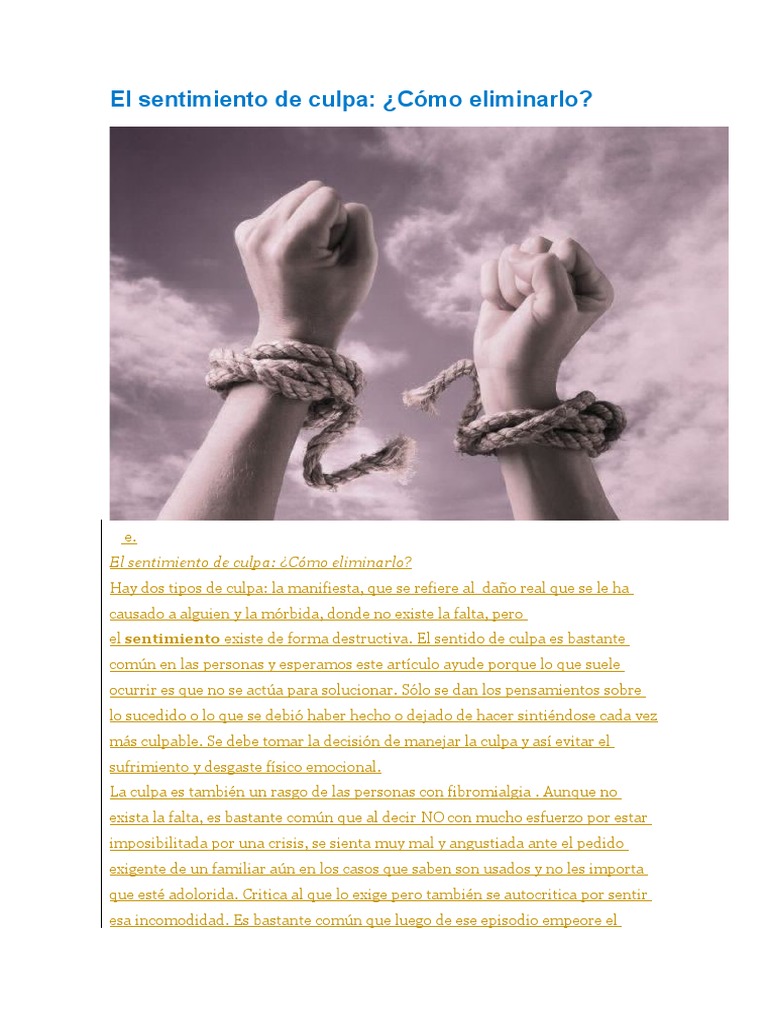 Cómo superar el sentimiento de culpa: estrategias para dejar de autocastigarse y mirar hacia el ...