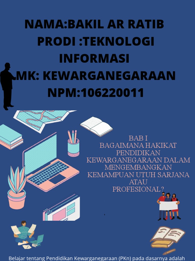 Nama:Bakil Ar Ratib Prodi:Teknologi Informasi MK: Kewarganegaraan NPM:106220011 | PDF | Ilmu Sosial