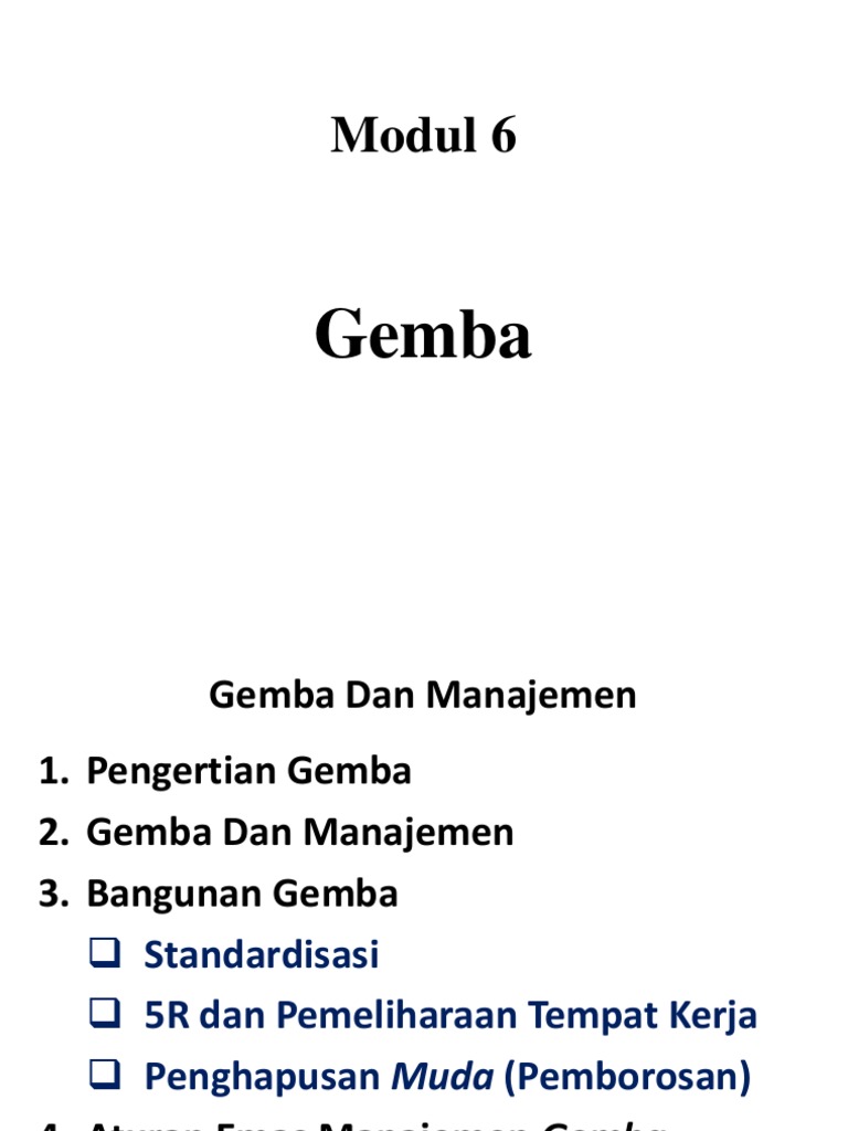Modul 6: Gemba | PDF | Karier & Perkembangan | Bisnis