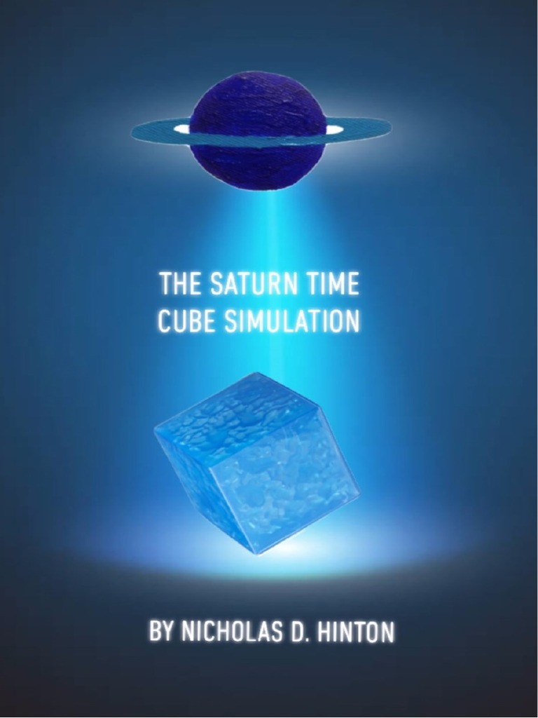 The Saturn Time Cube Simulation | PDF | Moon | Alchemy