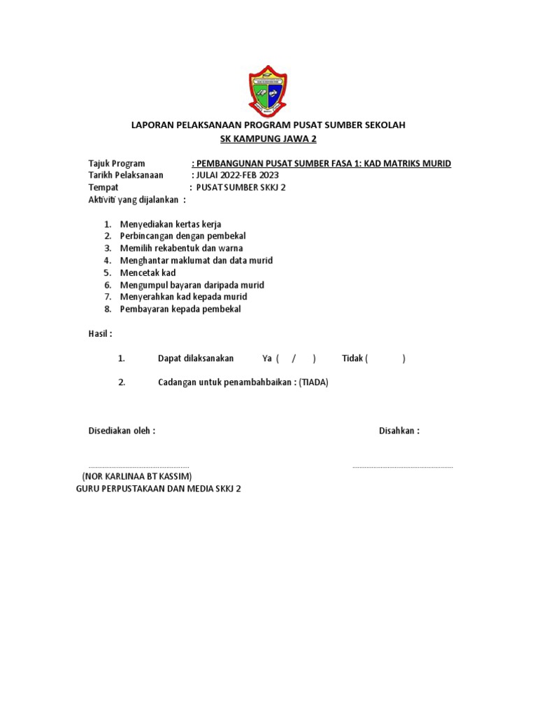 LAPORAN PELAKSANAAN PROGRAM PUSAT SUMBER SEKOLAH | PDF