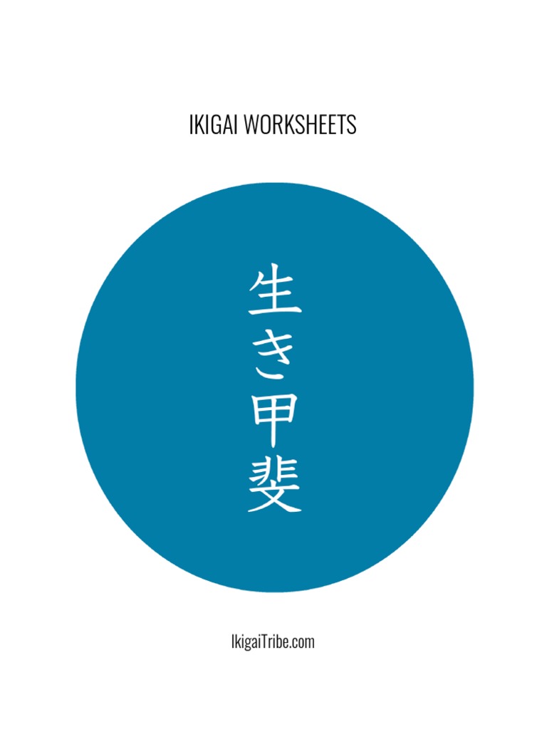 Ikigai Worksheets | PDF | Happiness | Cognition