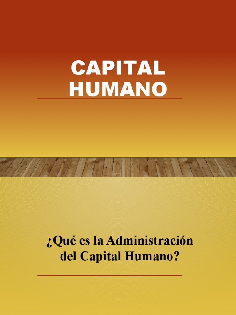 Capital Humano | PDF | Capital humano | Aprendizaje