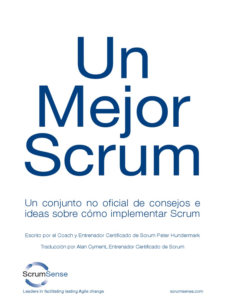 Mejora tu Scrum: Guía Práctica y Efectiva | PDF | Scrum (desarrollo de ...