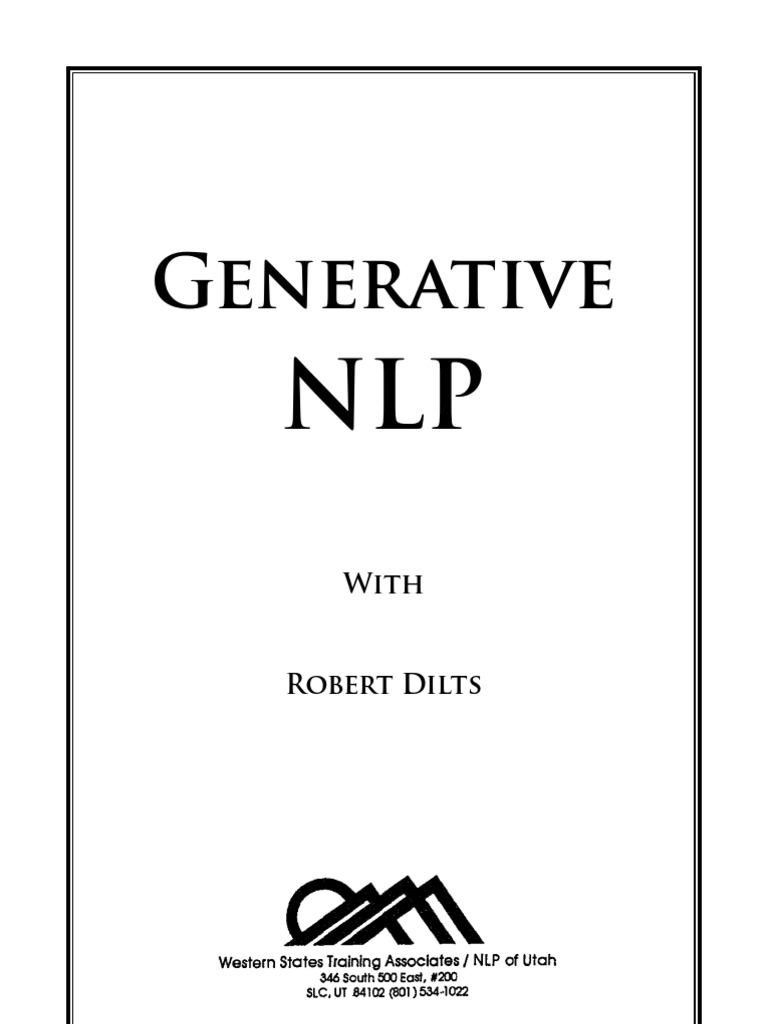 Generative NLP Robert Dilts | PDF | Self Organization | System