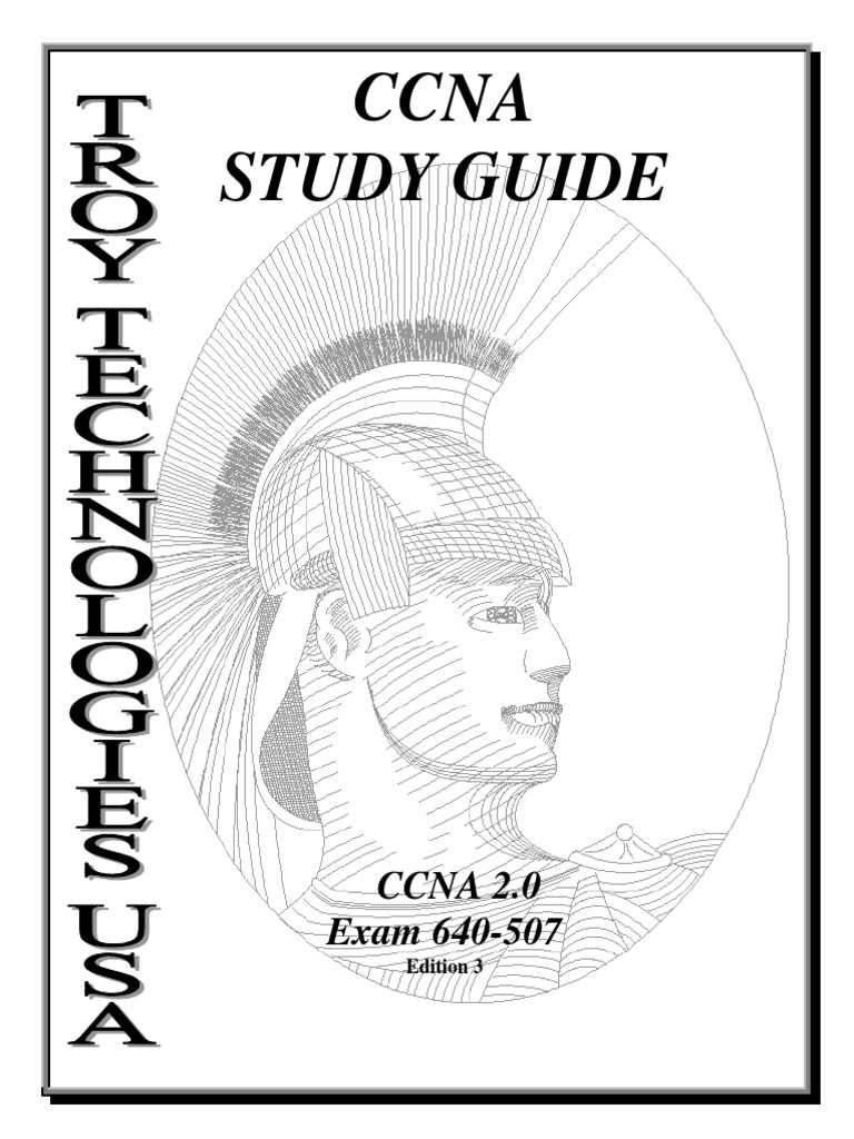 Troytec Ccna Study Guide - Exam 640-507 2nd Edition | PDF | Business Troytec Ccna Study Guide - Exam 640-507 2nd Edition | PDF | Business