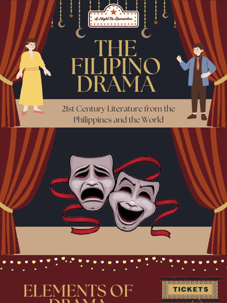 THE Filipino Drama: 21st Century Literature From The Philippines and ...