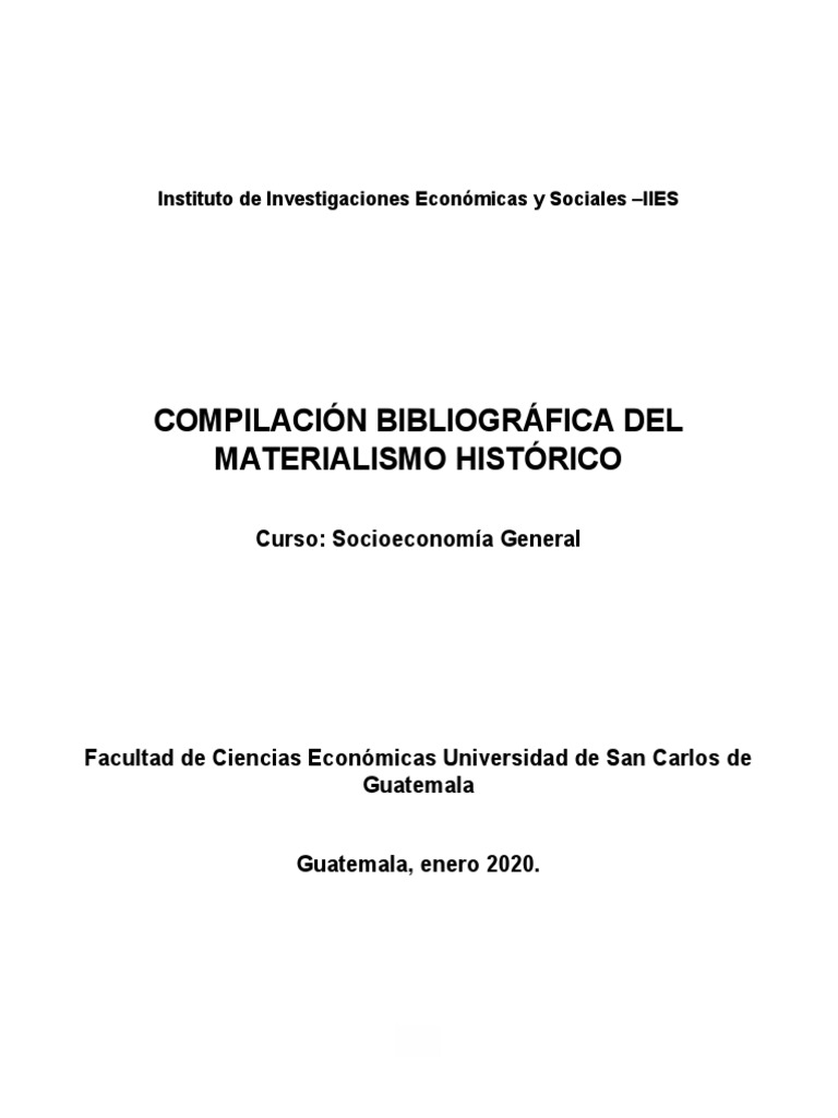 Compilación Bibliográfica Del Materialismo Histórico: Instituto de Investigaciones Económicas y ...
