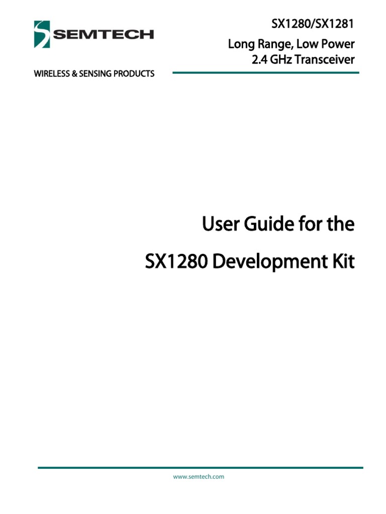 User Guide For The Sx1280 Development Kit: Sx1280/Sx1281 Long Range ...