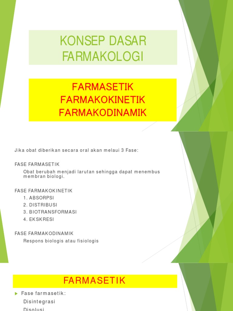 Konsep Dasar Farmakologi: Farmasetik Farmakokinetik Farmakodinamik | PDF