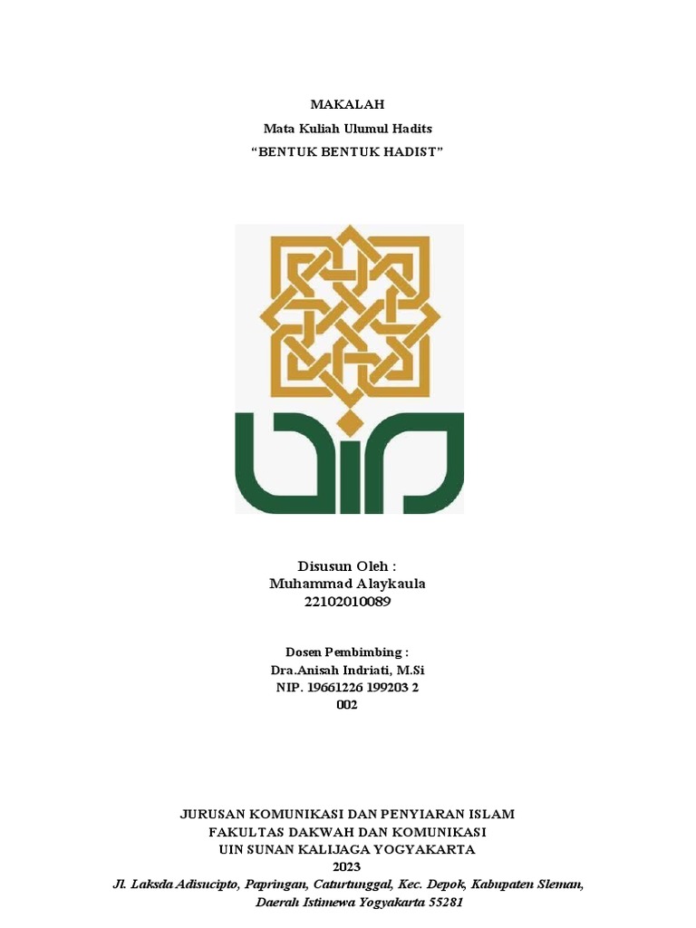 Makalah Mata Kuliah Ulumul Hadits "Bentuk Bentuk Hadist": Disusun Oleh ...