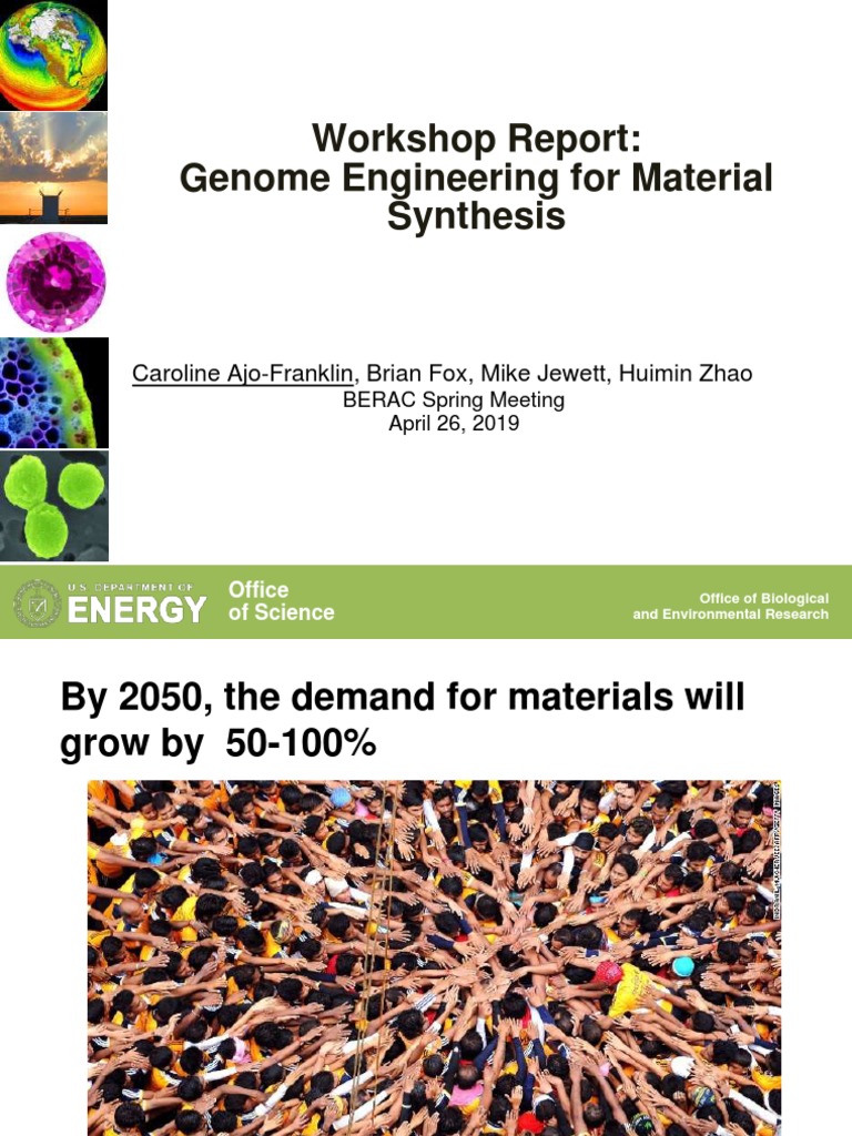 Genome Engineering For Material Synthesis - DOE - GEMS - CAF-201904 ...