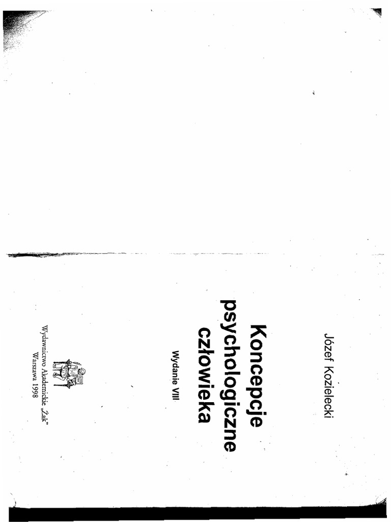 Koncepcje Psychologiczne Człowieka - J. Kozielecki | PDF