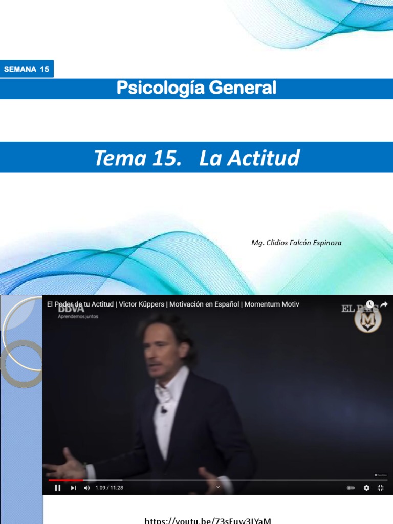 CLASE 15. La Actitud | PDF | Actitud (psicología) | Comportamiento