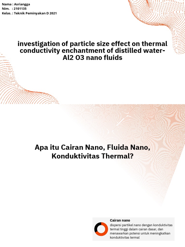 Investigation of Particle Size Effect On Thermal Conductivity Enchantment of Distilled Water-Al2 ...