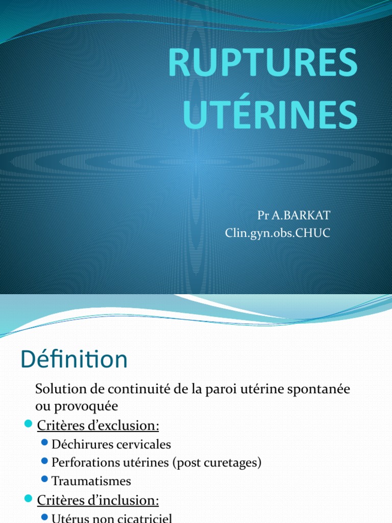 Ruptures utérines : définition et enjeux | PDF | Utérus | Sciences de ...