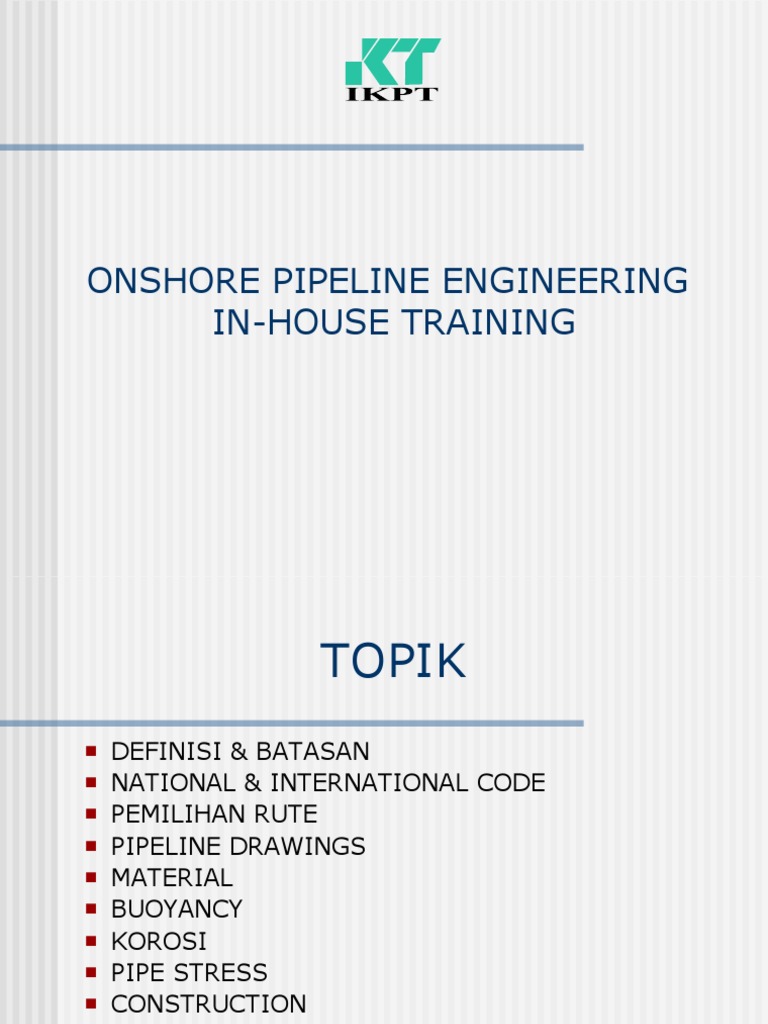 Dokumen - Tips Onshore Pipeline Engineeringppt | PDF | Pipe (Fluid Conveyance) | Pipeline Transport