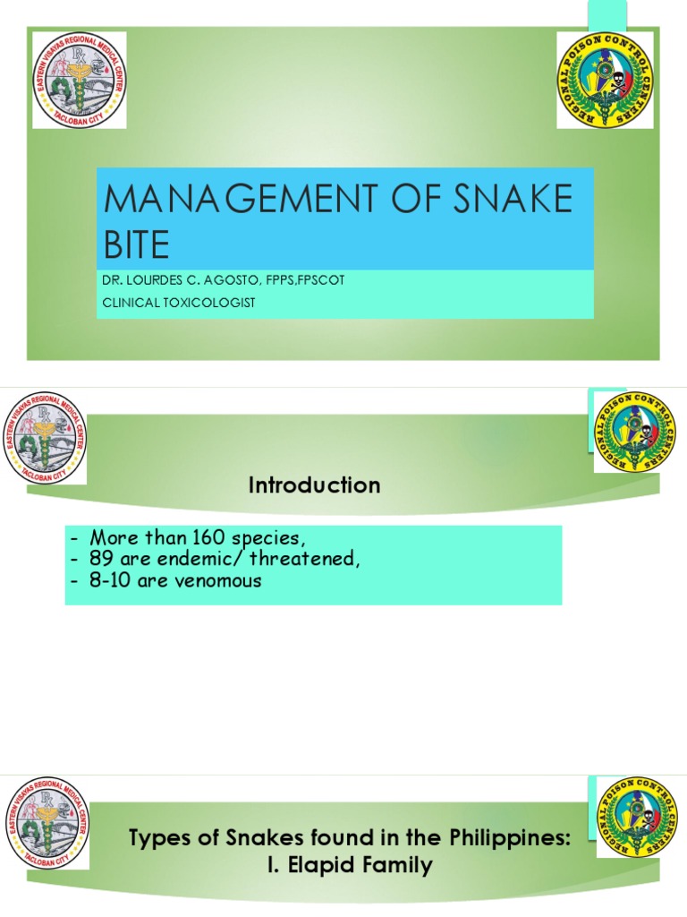 Management of Snake Bite: Dr. Lourdes C. Agosto, FPPS, Fpscot Clinical ...