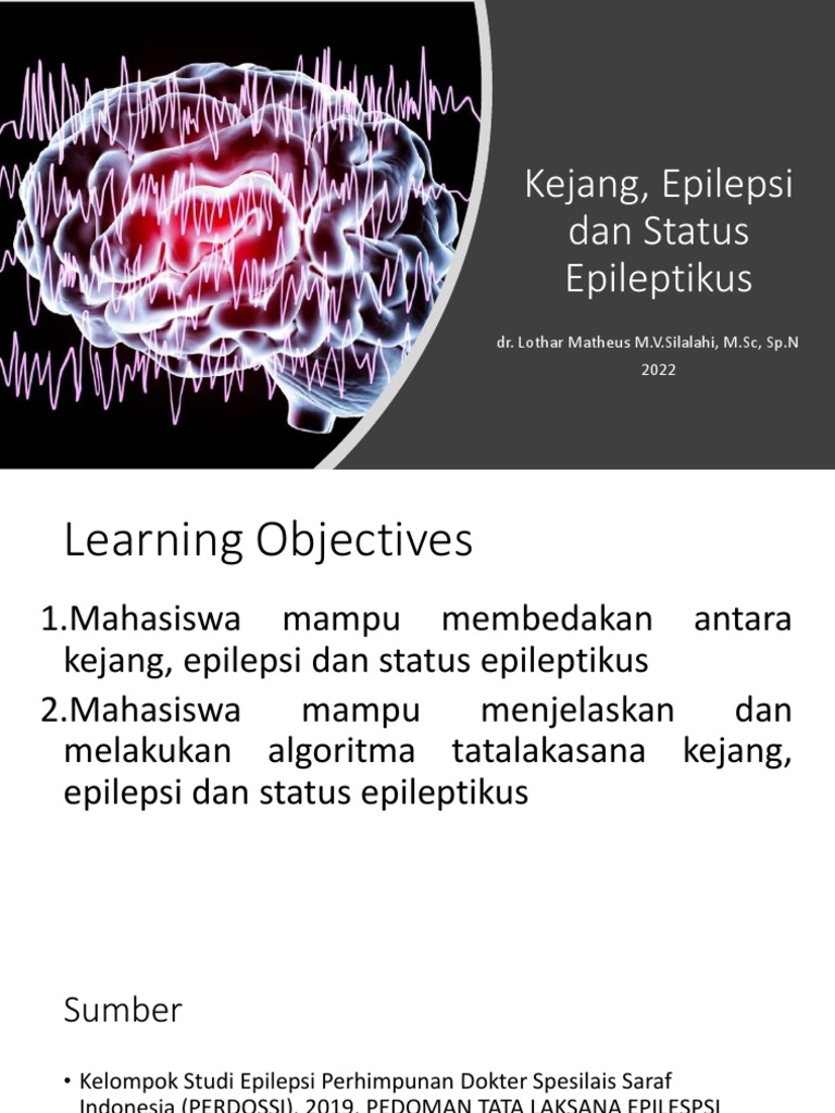 MENGENAL EPILEPSI, KEJANG DAN STATUS EPILEPTIKUS | PDF