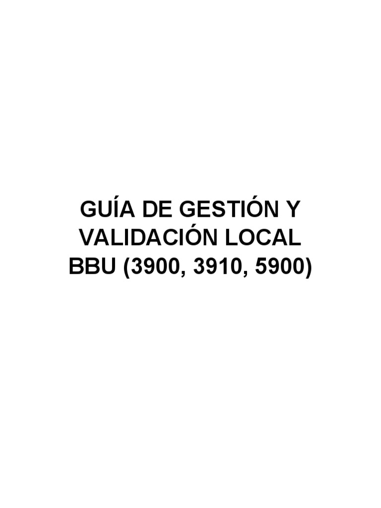 Guía de Validación BBU 3900/3910/5900 | PDF | Dirección IP | Protocolos ...