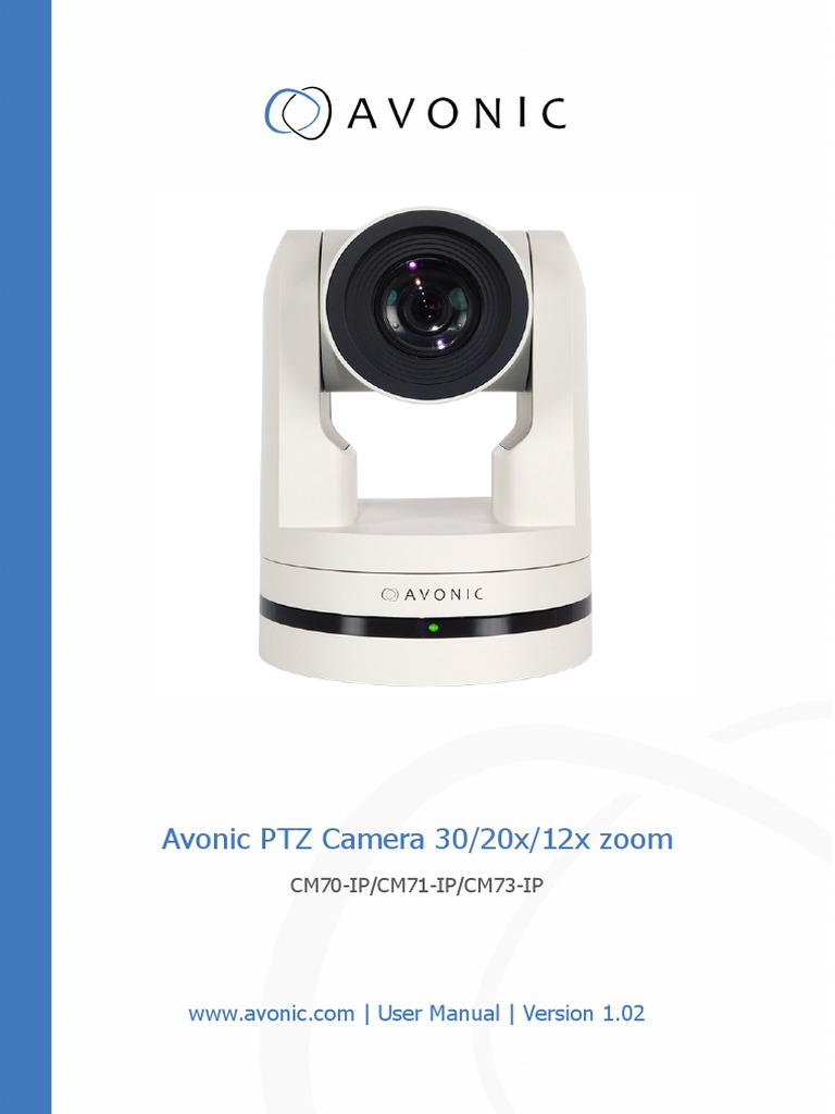 Avonic PTZ Camera 30/20x/12x Zoom: CM70-IP/CM71-IP/CM73-IP | PDF ...