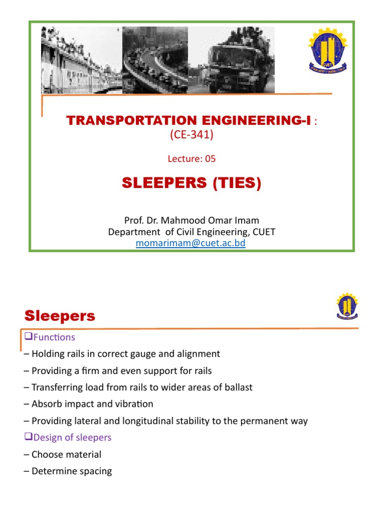 Sleepers (Ties) : Transportation Engineering-I: (CE-341) | PDF | Transport | Rail Infrastructure