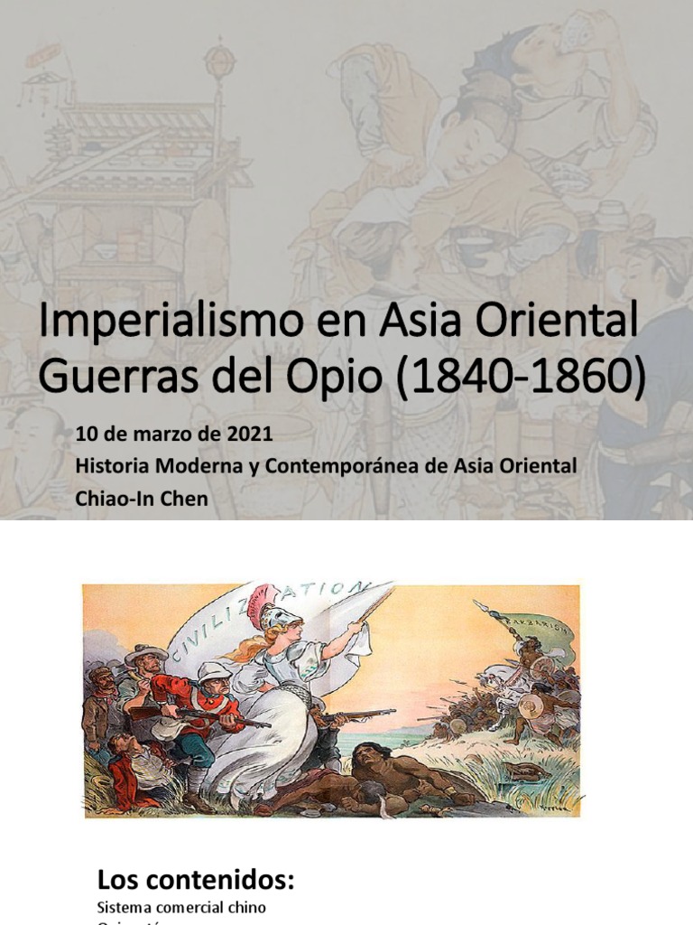 Imperialismo en Asia y Las Guerras Del Opio | PDF | dinastia Qing ...
