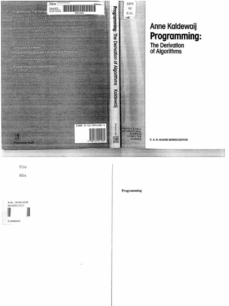 Programming - The Derivation of Algorithms (Kaldewaij 1990-09) | PDF