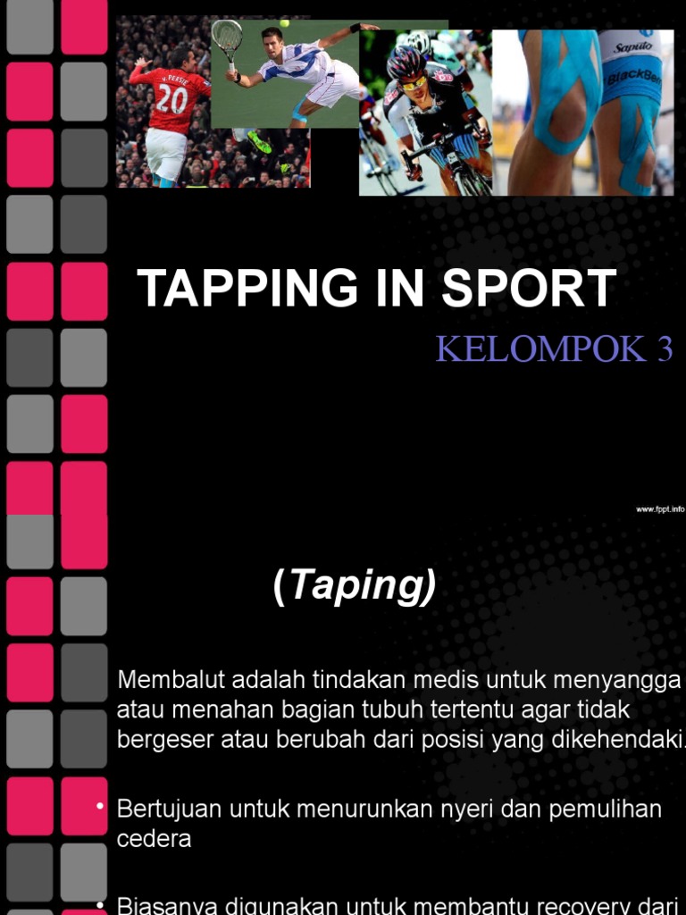 Tapping in Sport: Kelompok 3 | PDF