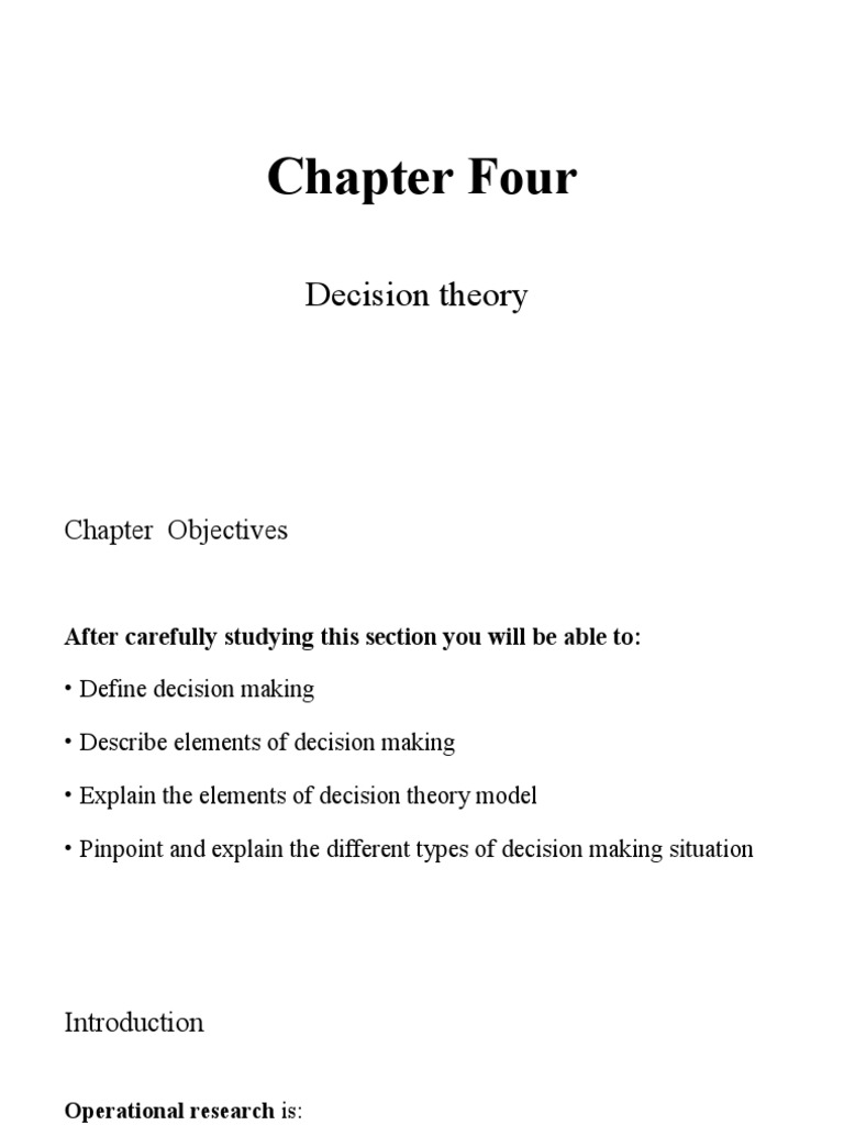 Chapter Four: Decision Theory | PDF | Decision Theory | Decision Making