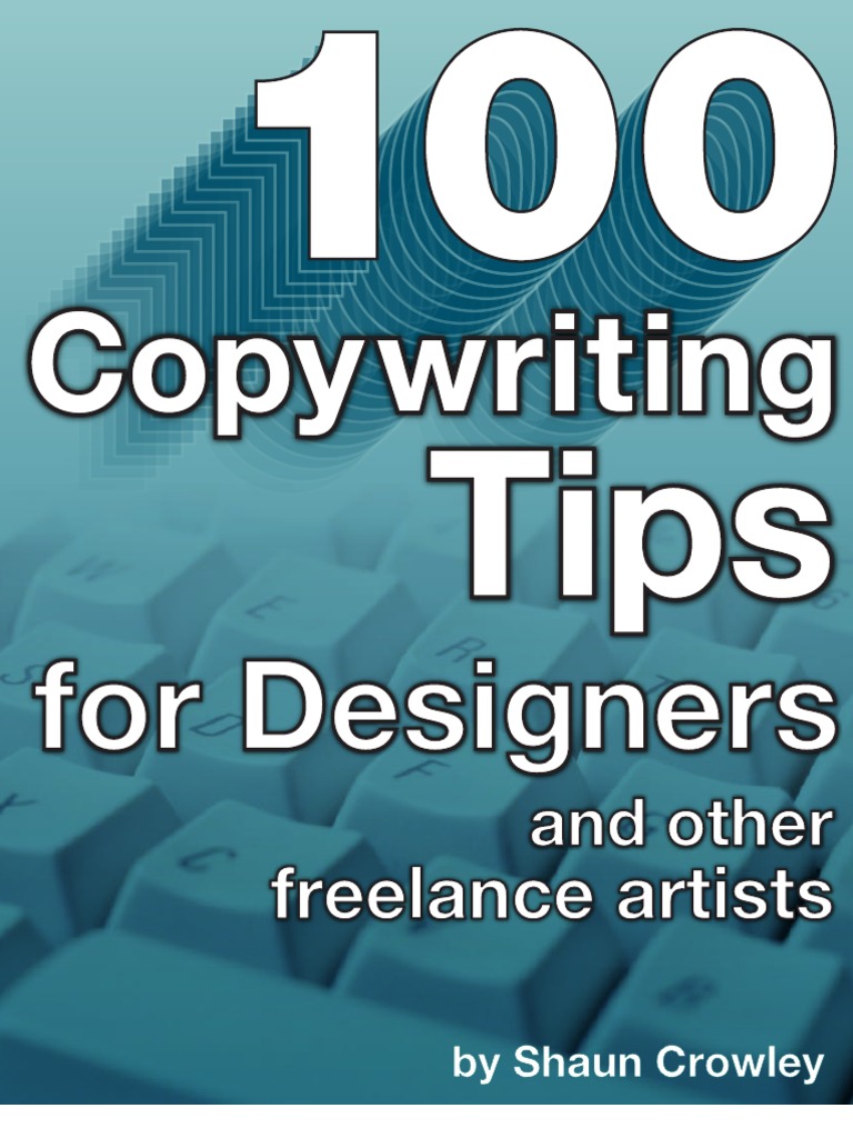 100 Copywriting Tips | PDF | Copywriting | Advertising
