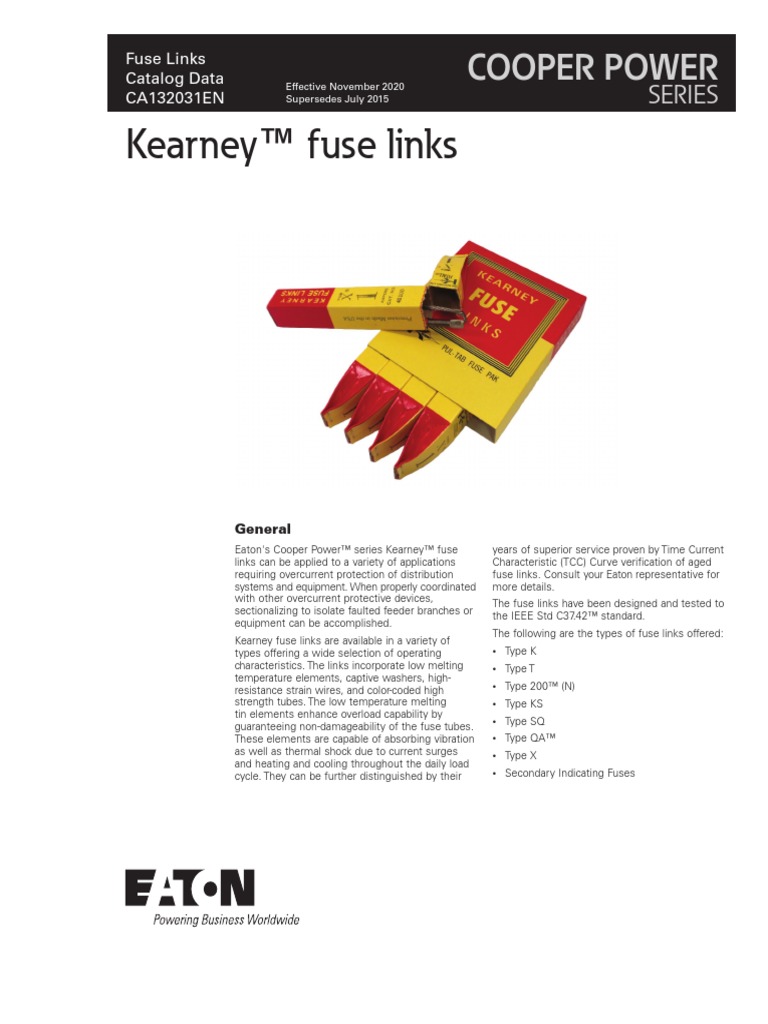 Kearney Fuse Links Catalog Ca132031en | PDF | Fuse (Electrical ...