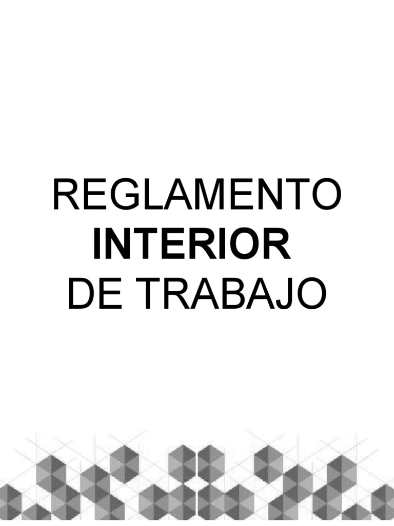 Reglamento Interior de Trabajo | PDF | Salario | Tiempo de trabajo