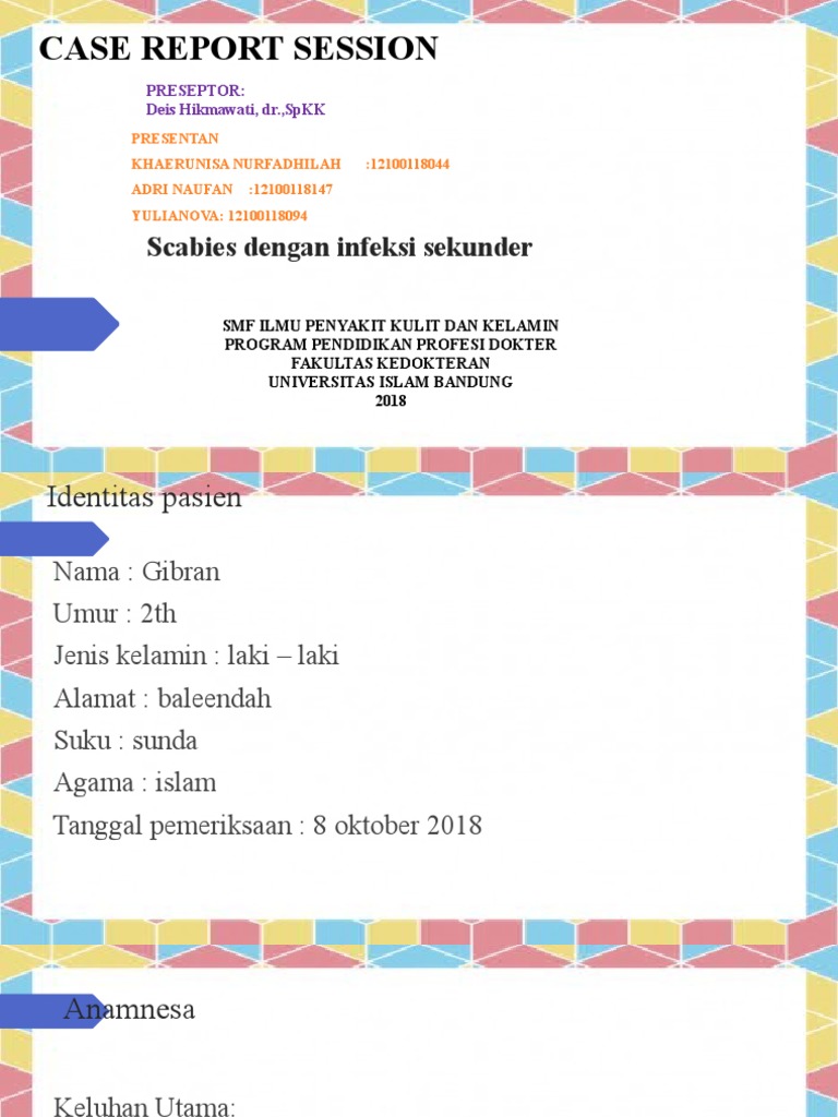 Case Report Session: Scabies Dengan Infeksi Sekunder | PDF