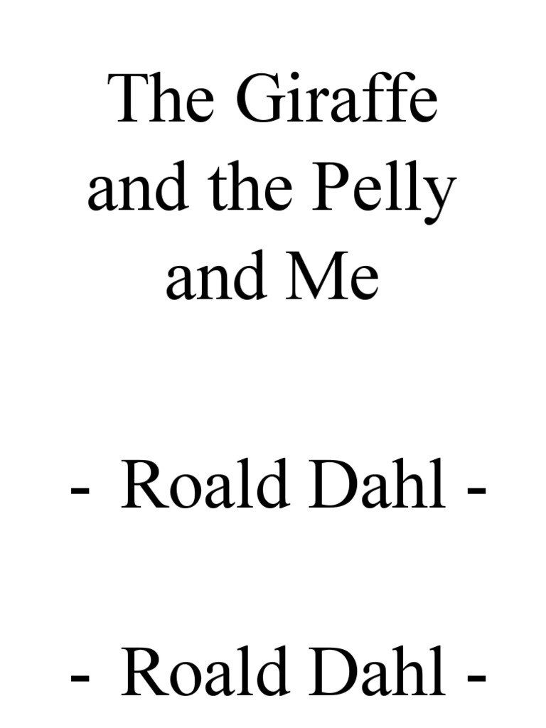 The Giraffe and The Pelly and Me | PDF