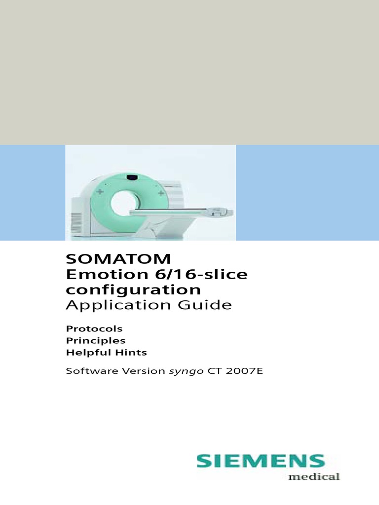 SOMATOM Emotion 6/16-Slice CT Guide | PDF | Ct Scan | Positron Emission ...