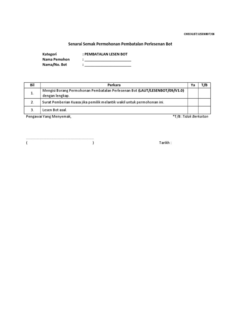 Senarai Semak Permohonan Pembatalan Perlesenan Bot: Checklist/Lesenbot ...