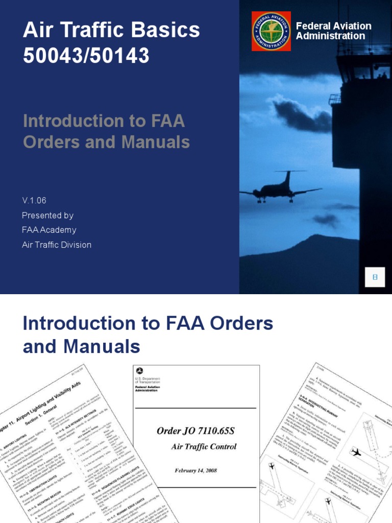 Air Traffic Basics 50043/50143: Introduction To FAA Orders and Manuals | PDF | Air Traffic ...