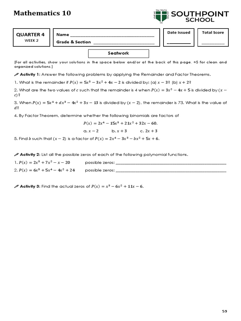 Mathematics Quarter 4 Seatwork: Applying the Remainder and Factor ...