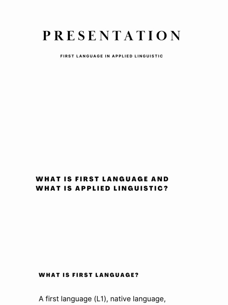 First language acquisition and applied linguistics overview | PDF | Language Acquisition ...