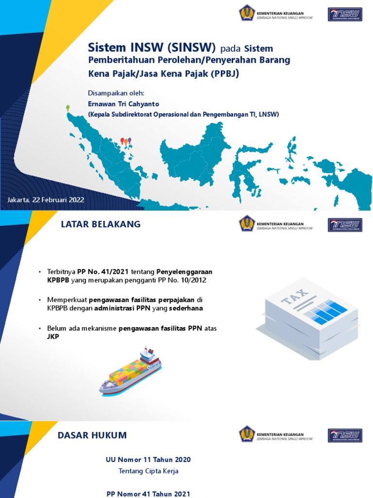 Sistem INSW (SINSW) Pada Sistem Pemberitahuan Perolehan/Penyerahan ...