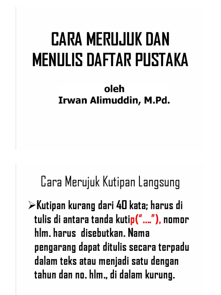 Cara Merujuk Dan Menulis Daftar Pustaka | PDF